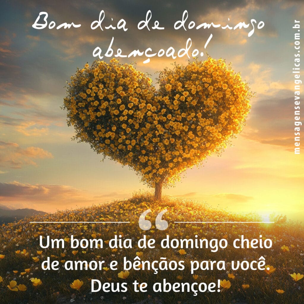 Mensagens para um Bom Dia de Domingo Abençoado - Mensagens Evangélicas