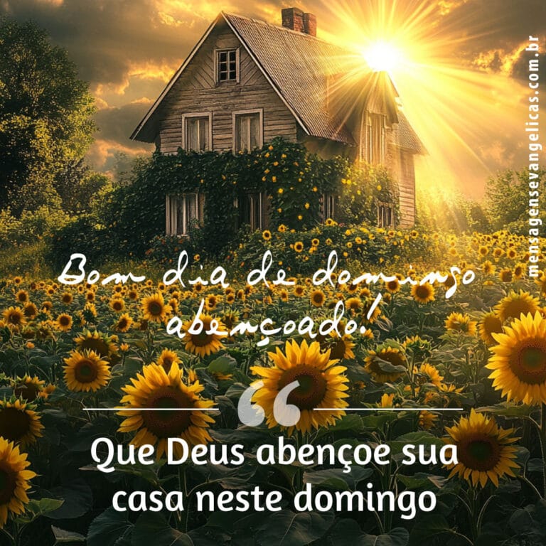 Mensagens para um Bom Dia de Domingo Abençoado - Mensagens Evangélicas